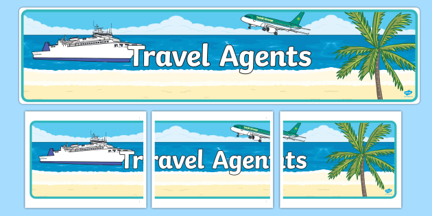 Travel Agents Role Play Display Banner (teacher made)