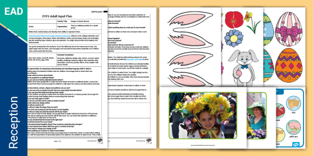 EYFS Design an Easter Bonnet Adult Input Plan Resource Pack