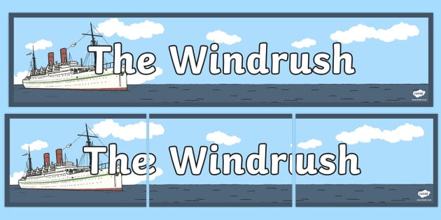 The Windrush Display Banner (teacher made)