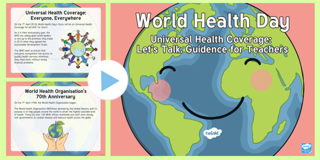 World Health Day Guidance for Teachers PowerPoint