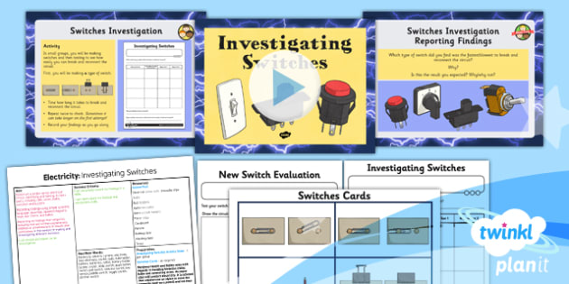 Science: Electricity: Investigating Switches Year 4 Lesson Pack 6