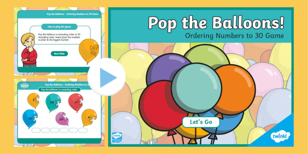 Pop the Balloons – Ordering Numbers to 30 PowerPoint Game