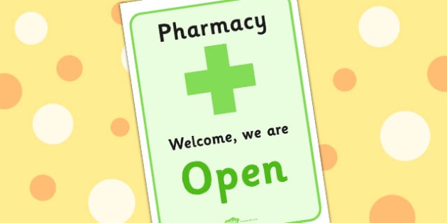 Pharmacy Role Play Open Sign (teacher made)