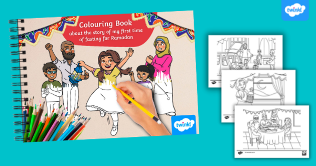 Colouring Book: Story of the first time I fasted for Ramadan
