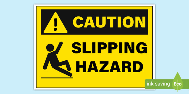 FREE! - Slip Hazard Sign Poster (creat de profesori)