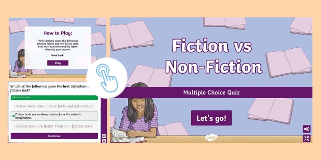 Fiction vs Non-Fiction Quiz | Interactive Primary Resources