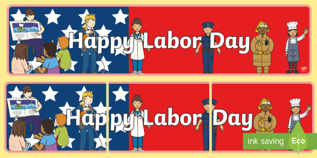 Labor Day Workers Banner - Labor day, labor day banner, jobs