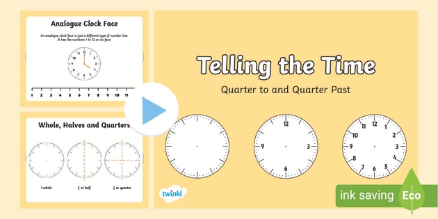 Quarter To and Quarter Past With a Number Line PowerPoint