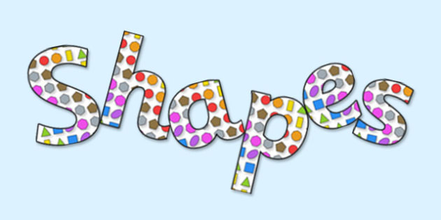 'Shapes' Display Lettering (teacher made)