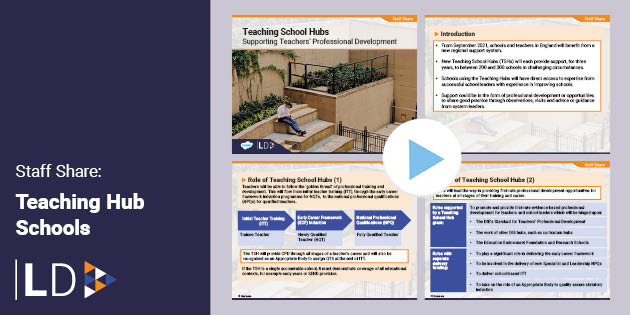 Staff Share: Teaching School Hubs - Supporting Professional Development