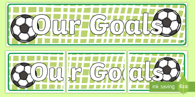👉 Our Goals Display Banner (teacher made)