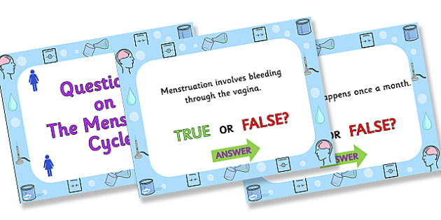 Menstrual Cycle True or False PowerPoint (teacher made)
