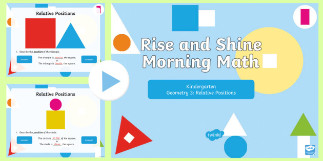 Kindergarten Rise and Shine Morning Math Relative Position PowerPoint