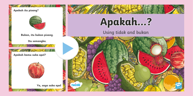 Using Tidak and Bukan PowerPoint - Indonesian (teacher made)