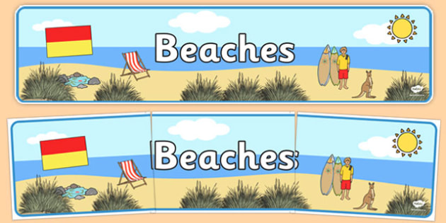 Beaches Display Banner (teacher made)