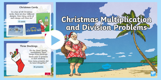 Christmas Multiplication and Division PowerPoint