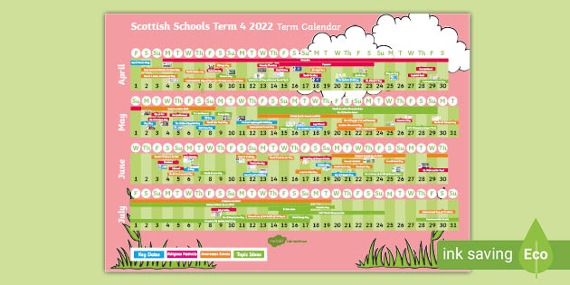 Scottish Schools Term 4 2022 Calendar for CfE Teachers
