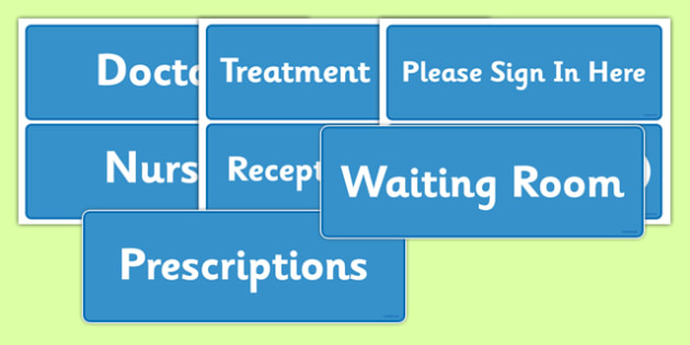 Doctors' Surgery Display Signs - Doctors surgery role play