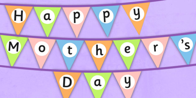 Happy Mothers Day Bunting - mothers day, bunting, display, happy