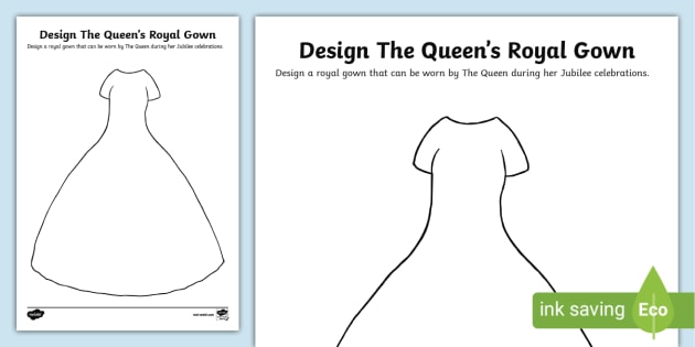 Design The Queen's Royal Gown Activity (Teacher-Made)