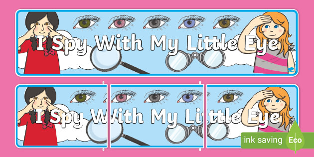 I Spy With My Little Eye Display Banner (teacher made)