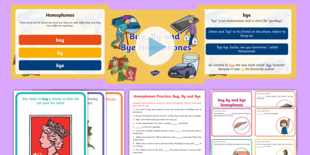 Buy, By and Bye Homophones Resource Pack (teacher made)
