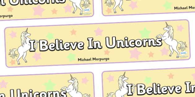 I Believe In Unicorns Display Banner - I believe in uniconrs