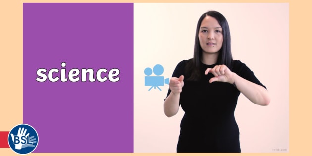 How to Sign Science in British Sign Language (BSL) Video - science in bsl