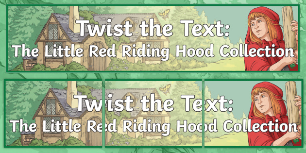 Twist the Text: The Little Red Riding Hood Collection Display Banner Pack