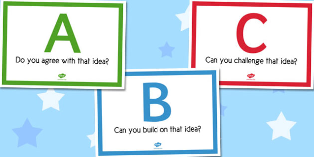 ABC Agree Build On and Challenge Ideas Display Posters - display