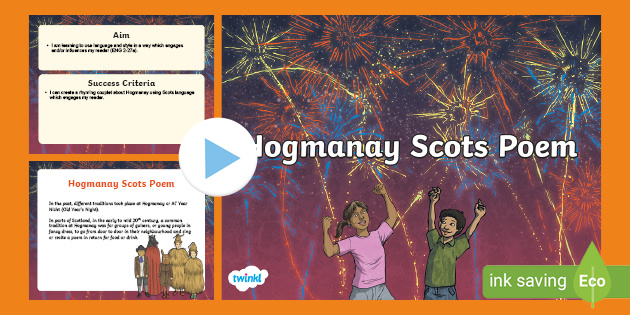 Hogmanay Scots Poem PowerPoint (teacher made)