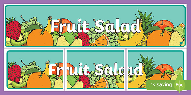 👉 Fruit Salad Display Banner (teacher made)