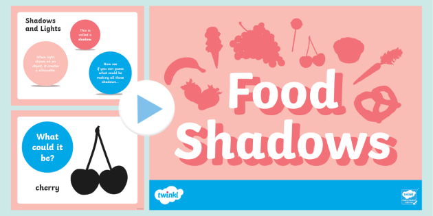 Food Themed Shadow PowerPoint (teacher made)