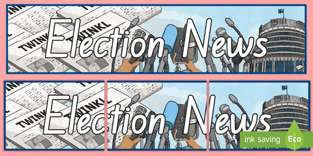 New Zealand Election News Display Banner (Teacher-Made)