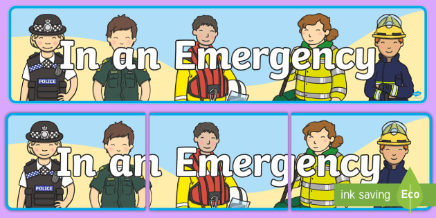 In An Emergency Display Banner (Teacher-Made)