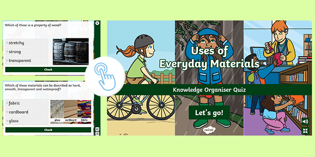 Retrieval Practice: Science: Uses of Everyday Materials: Y2: Interactive Quiz