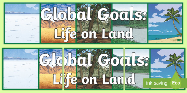 Global Goals: Life on Land Display Banner