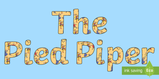 The Pied Piper Display Lettering (Teacher-Made)