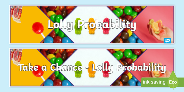Take a Chance - Lolly Probability Display Banner