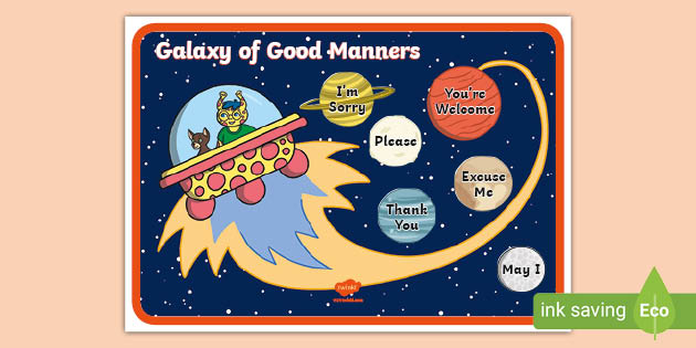 Galaxy of Good Manners Display Poster (teacher made)