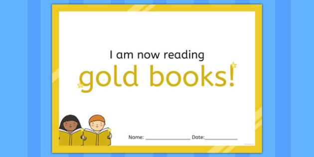 I'm Now Reading Gold Books Certificate (teacher made)
