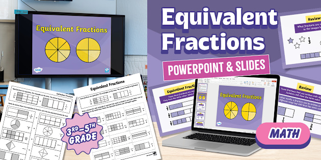 4th Grade Equivalent Fractions • Twinkl.com