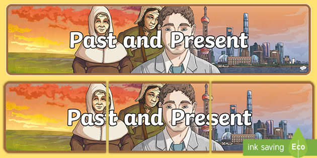 Past and Present Banner (teacher made)