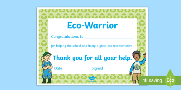 Eco Warrior Award Certificate (teacher made)