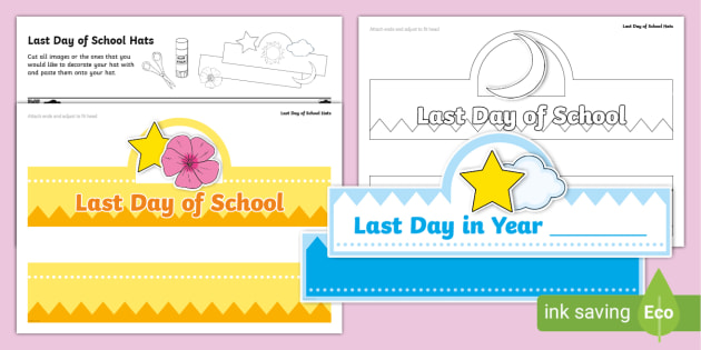 Last Day of School Hats (teacher made)