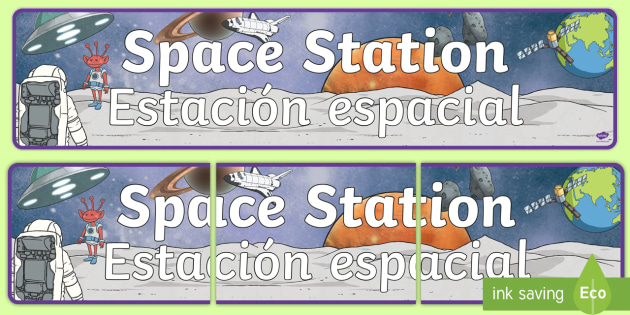 Space Station Role-Play Display Banner English/Spanish