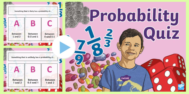 Probability PowerPoint Quiz - KS2 Maths Resources