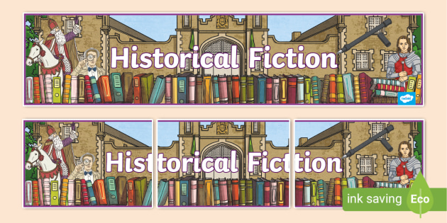 Historical Fiction Display Banner (teacher made)