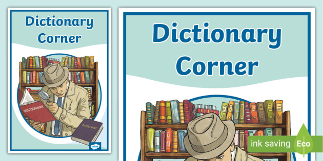 Dictionary Corner Display Poster (teacher made)
