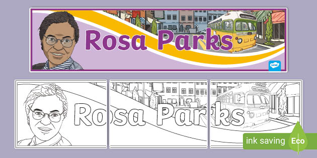 Rosa Parks Banner (teacher made)